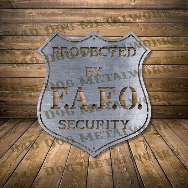 FAFO Security Shield - Dxf and Svg – Bad Dog Metalworks